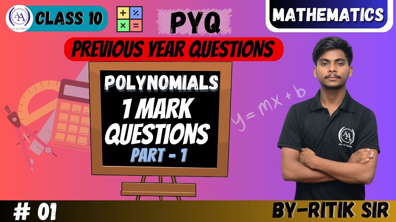 POLYNOMIALS PYQ (1 MARKS QUESTIONS) PART-1 || MATHS CLASS-10 || AIM ...