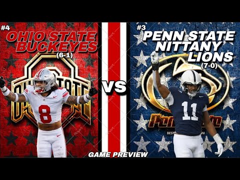 MASSIVE BIG 10 MATCHUP!! #4 Ohio State Buckeyes vs #3 Penn State ...