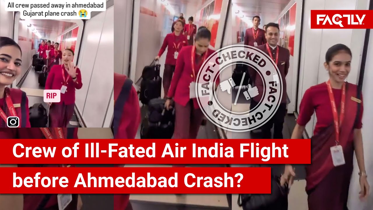 FACT CHECK: Does Viral Video Show Crew of Ill-Fated Air India Flight in ...