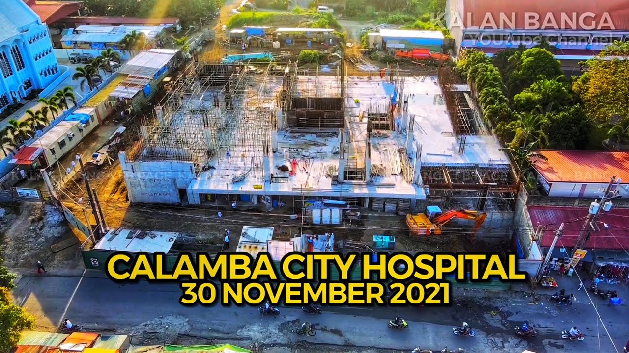 CALAMBA CITY HOSPITAL 30Nov2021 - YouTube