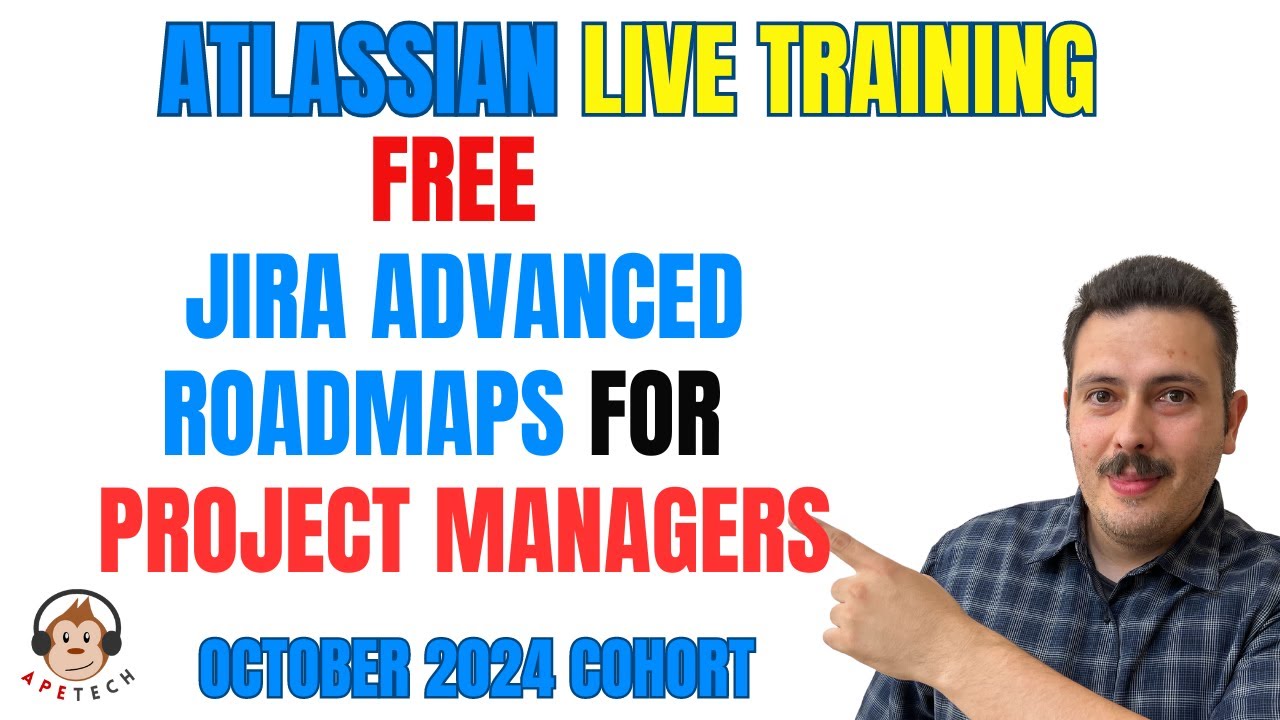 Jira Advanced Roadmaps (Plans) For Project Managers - October 2024 ...