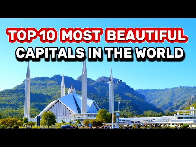 World S Top 10 Most Beautiful Capital Cities - Infoupdate.org