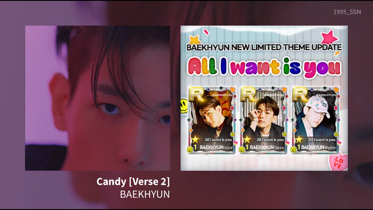 [SuperStar SMTOWN] BAEKHYUN 백현 'Candy [Verse 2]' 🍭🍬 Hard All Perfect - YouTube