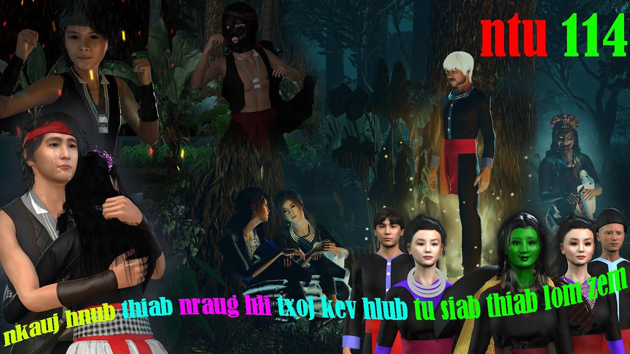 poj dab vab tshaus ntu 114 - YouTube