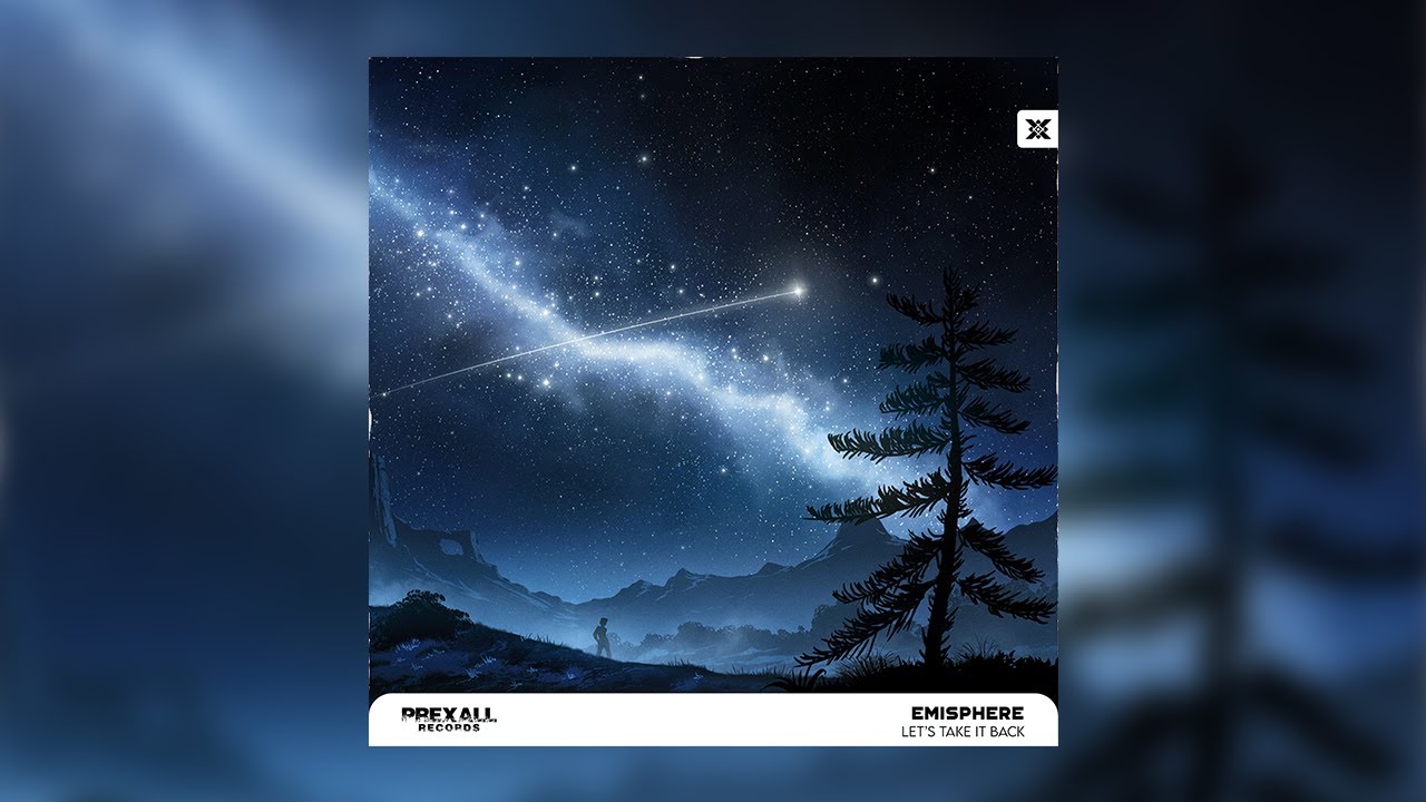 EmiSphere - Let's Take It Back | Prexall Release - YouTube