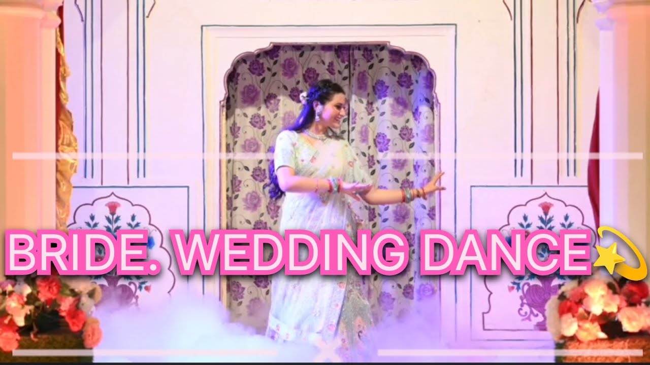 BRIDE WEDDING DANCE💫 || WEDDING CHOREOGRAPHY || WEDDING DANCE ...