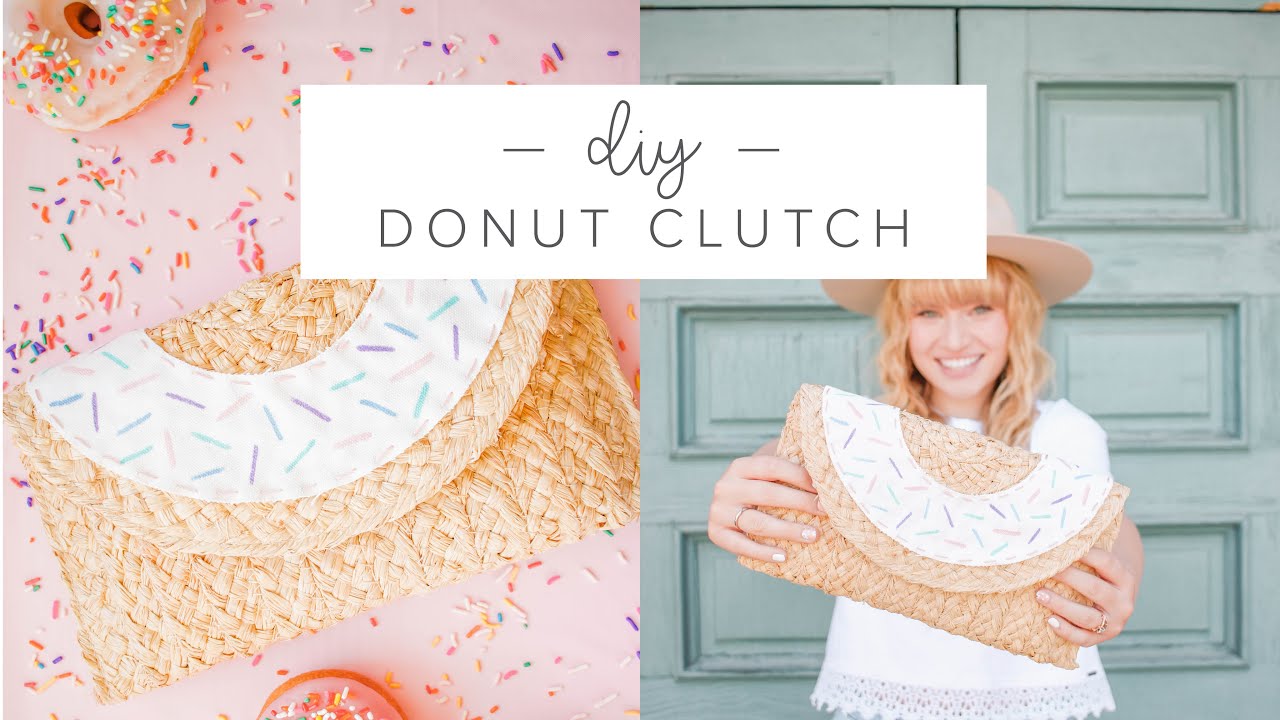 Easy DIY Donut Clutch - YouTube