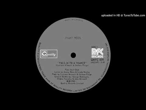 Jimmy Ross - Fall into a trance ''Special Re-Mix'' (1982)