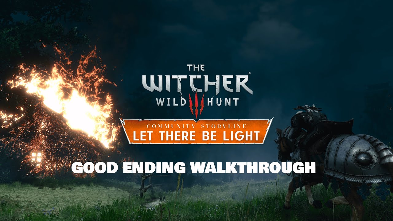 The new community quest Let There Be Light for The Witcher 3 Wild Hunt ...