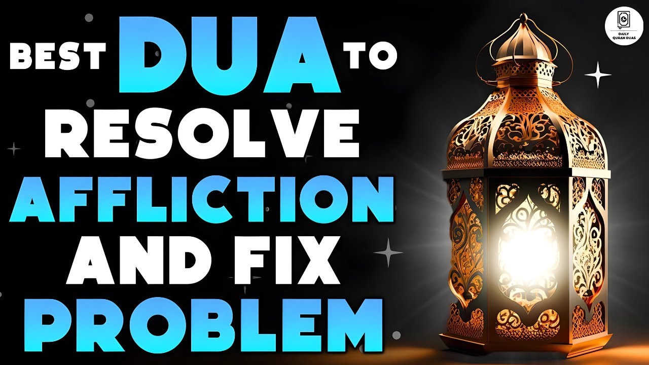 POWERFUL DUAS FROM THE QURAN - أدعية من القرآن - BEST DUA TO SOLVE ANY ...