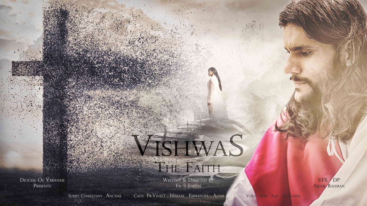 Short Film Vishwas The Faith, Based on Bible - YouTube