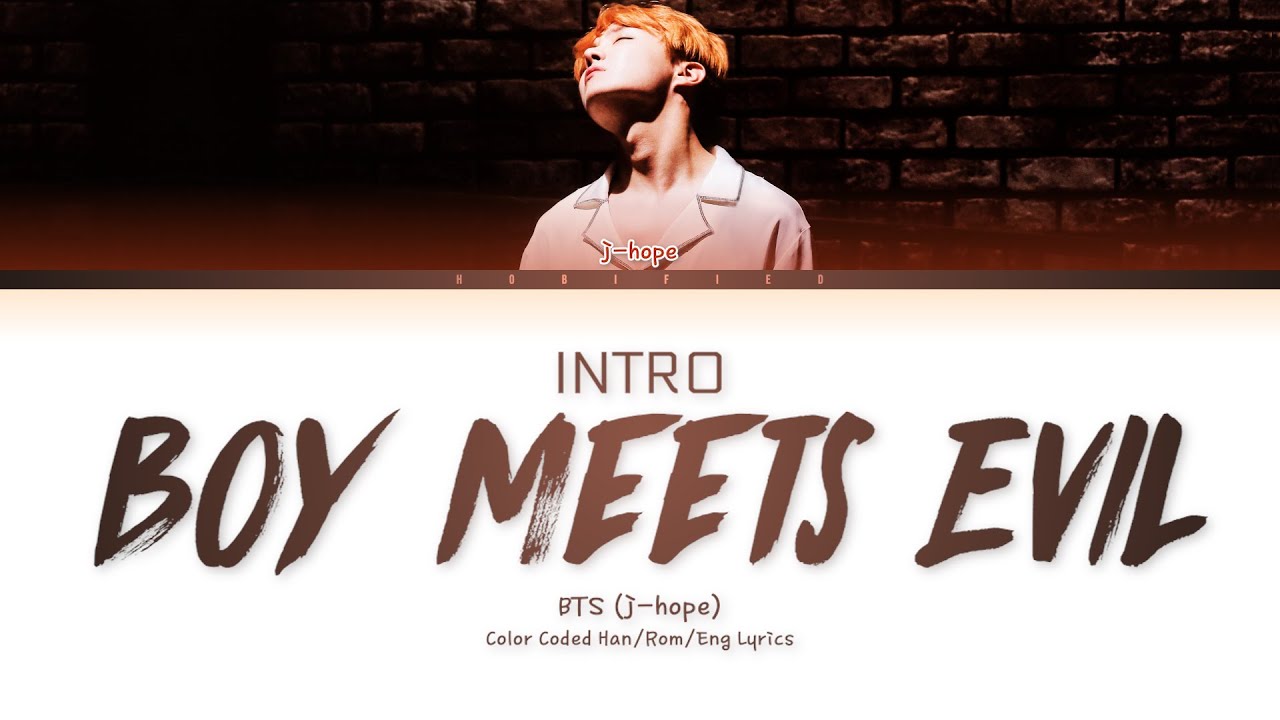 BTS (j-hope) — Intro: Boy Meets Evil (Color Coded Lyrics Han/Rom/Eng ...