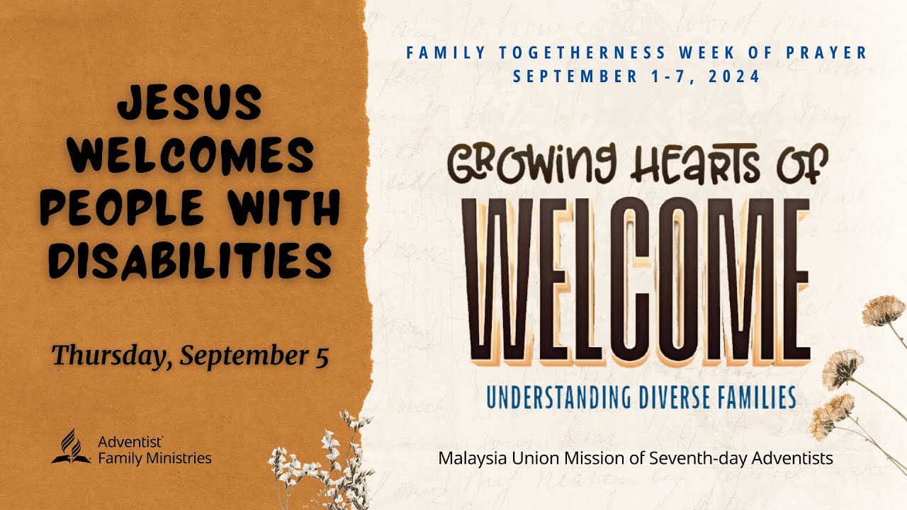 Jesus Welcomes People with Disabilities, Thursday | Family Togetherness ...