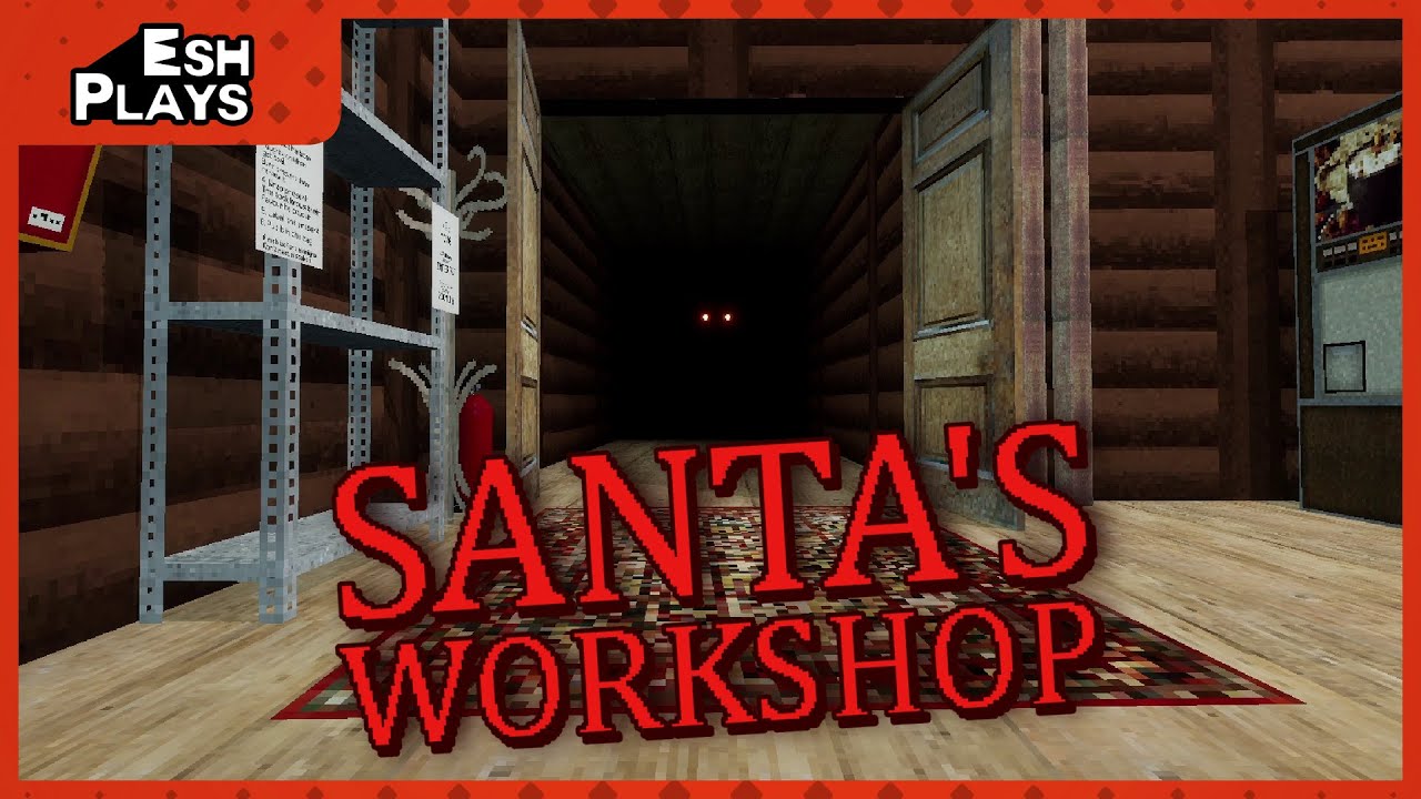 Low Elf Esteem | Esh Plays SANTA'S WORKSHOP (All Endings) - YouTube