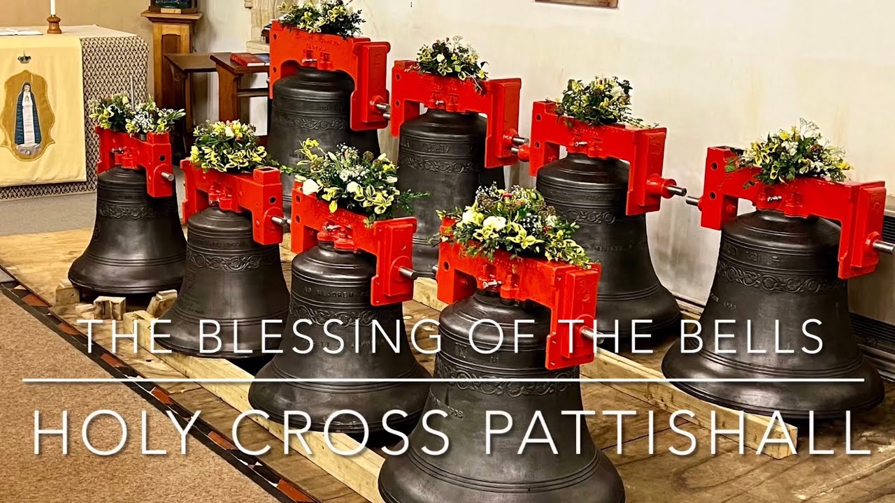 The Blessing of the Bells at Holy Cross, Pattishall, 3rd Dec 2023 - YouTube