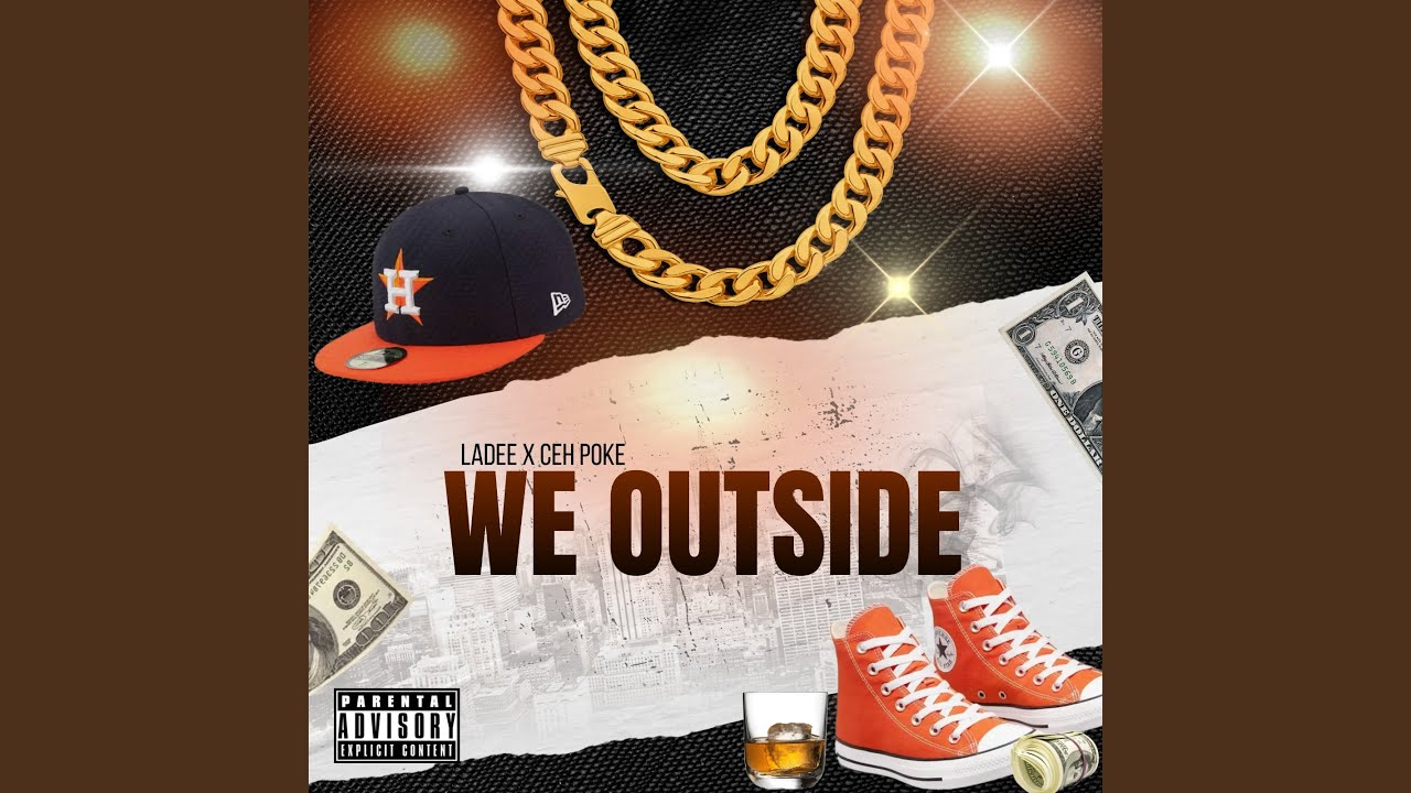 We Outside - YouTube