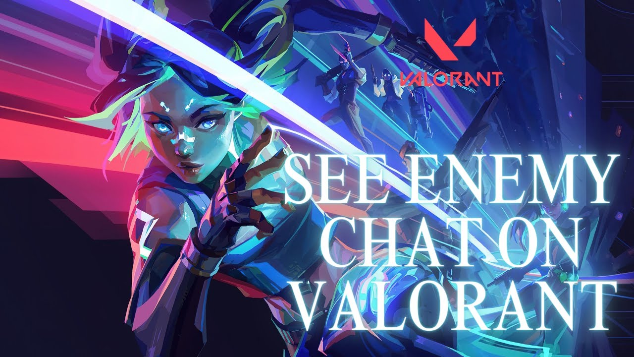 How to See Enemy Chat on Valorant 2024 (EASY!) | View Valorant Enemy ...