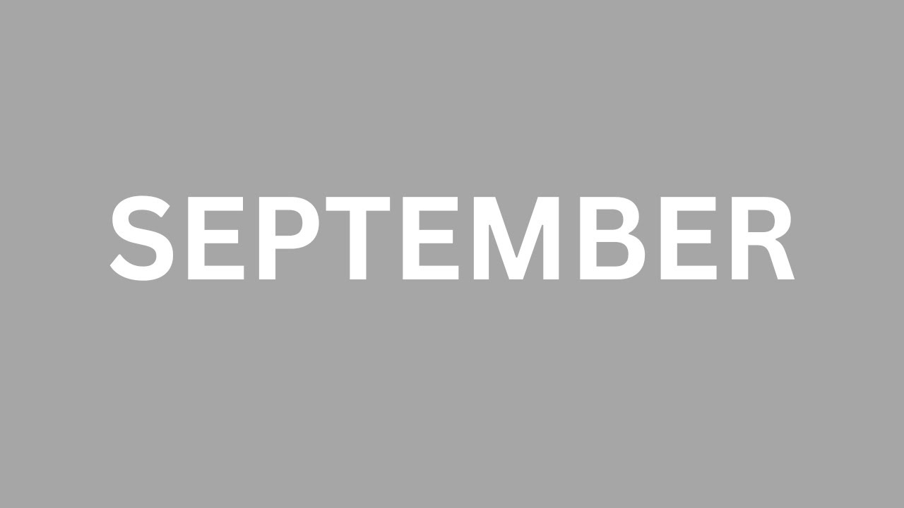 How To Pronounce SEPTEMBER - Pronunciation Academy - YouTube