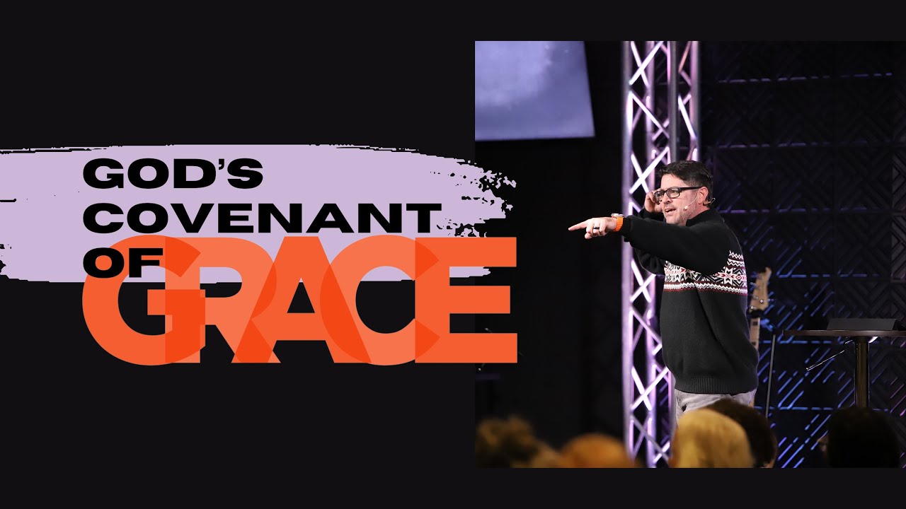 God's Covenant of GRACE | Pastor David - YouTube