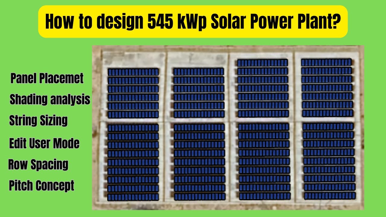 Solar Plant 545 kWp Design in SketchUp using Skelion - YouTube