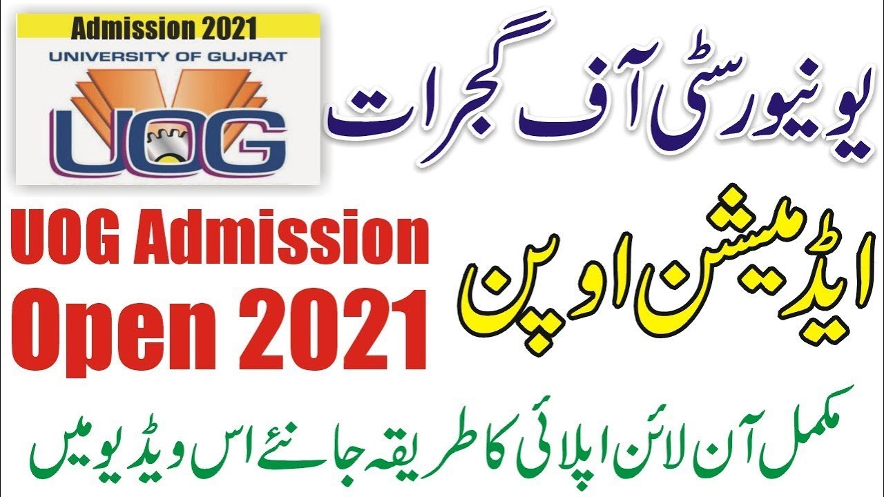 UOG Admission 2021 - University of Gujrat Admissions 2021 - Admissions ...