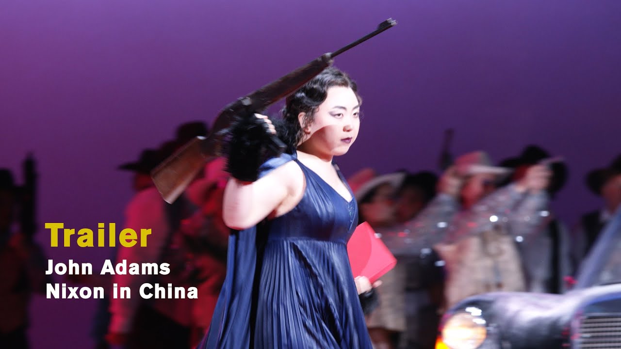 John Adams: NIXON IN CHINA (Official trailer) - YouTube