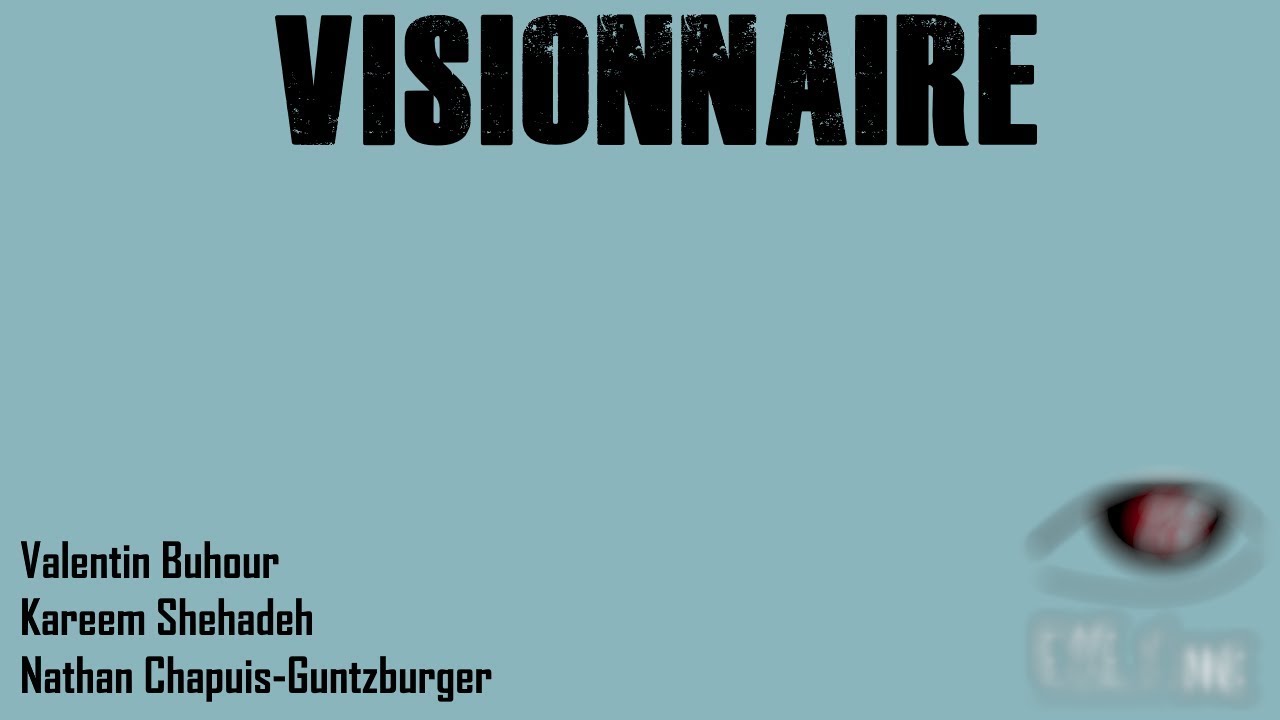 Visionnaire - Episode 1 (Réalisation : Valentin Buhour) - YouTube