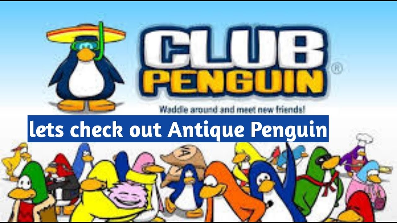 Lets check out antique penguin - Club penguin - YouTube