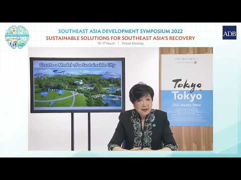 Tokyo Governor Yuriko Koike | Keynote | #SEADS2022
