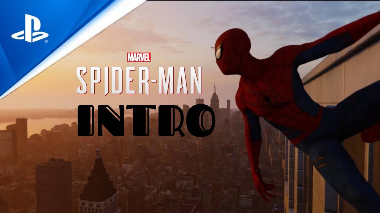 MARVEL SPIDERMAN - INTRO (PS4) - YouTube
