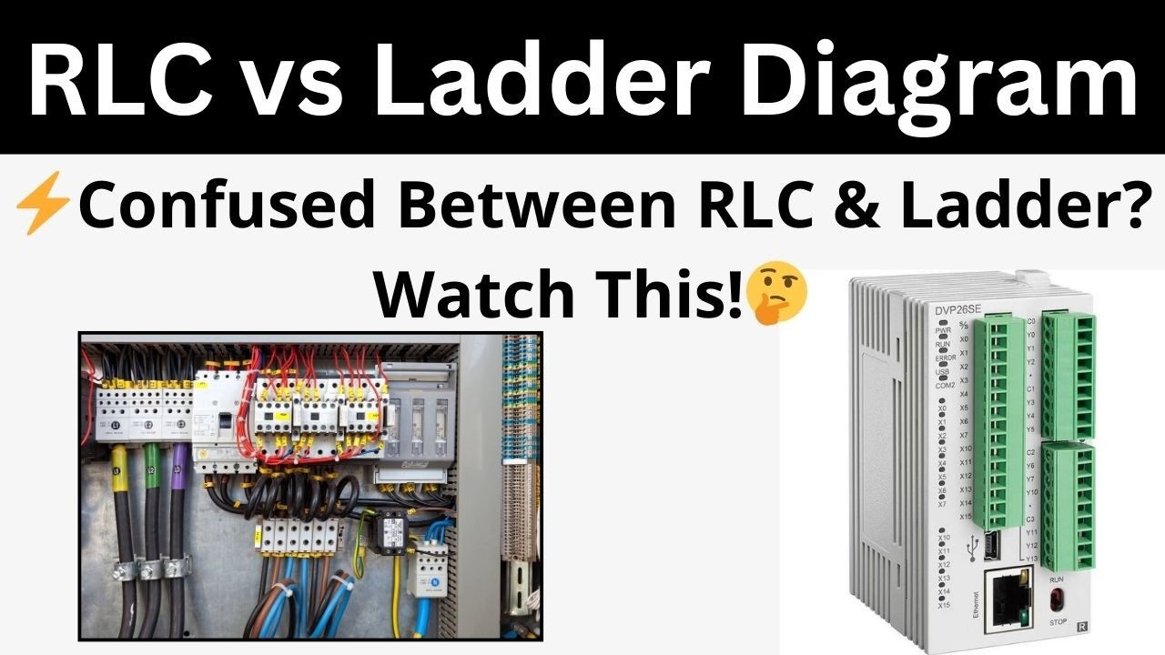 RLC vs Ladder Diagram – Difference Explained in Hindi | PLC Programming ...