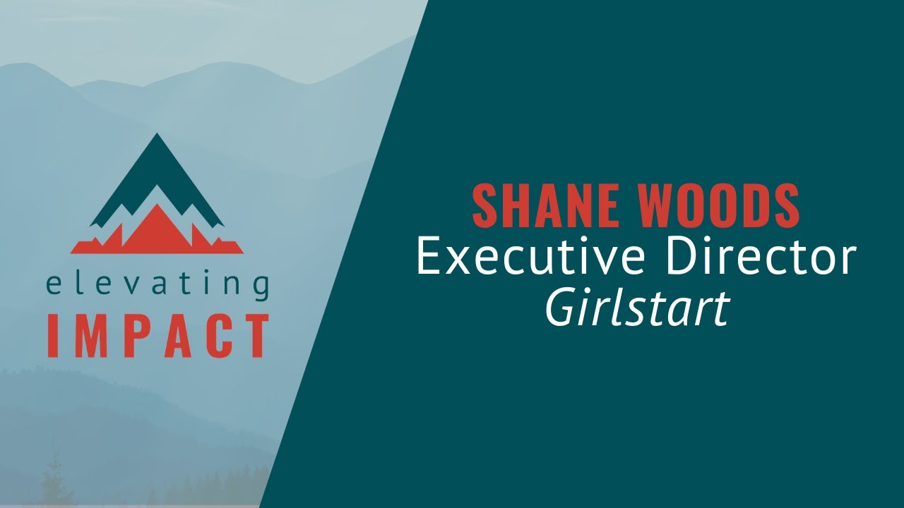 Season 1 Episode 1 - Girlstart Executive Director Shane Woods - YouTube