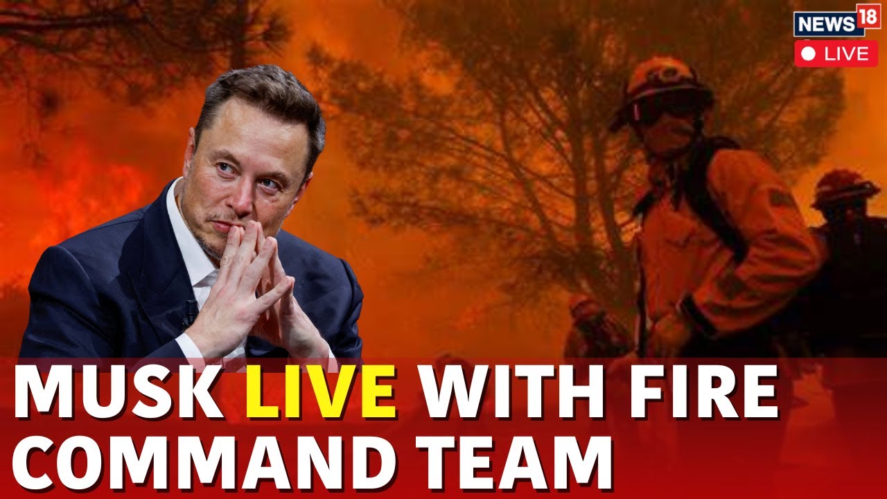 California Wildfire LIVE | Elon Musk Meets Fire Command Team In Los ...