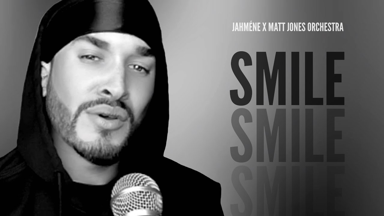 SMILE | JAHMÉNE x MATT JONES - YouTube