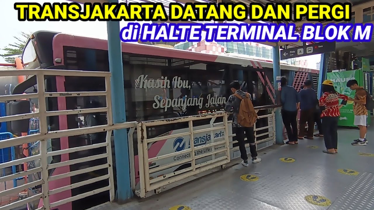 BUSWAY DATANG dan PERGI di HALTE BRT BLOK M saat JAM LANCAR SIANG‼️JAM ...