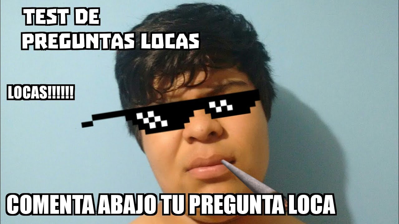 Test de preguntas locas | feliz 2016 - YouTube