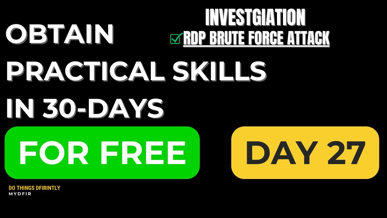 Investigate RDP Brute Force Attack | Day 27 - YouTube