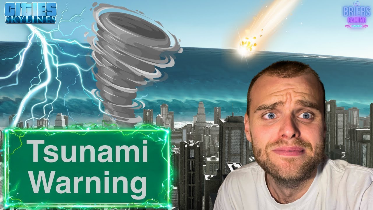 How Long Until The Next Natural Disaster On City Skylines? - YouTube