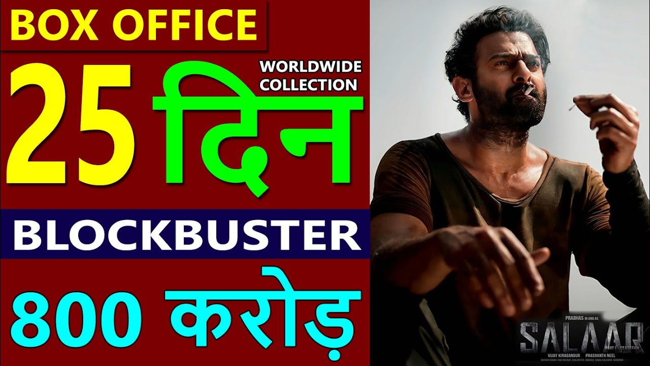 Salaar box office collection day 25, salaar worldwide collection ...