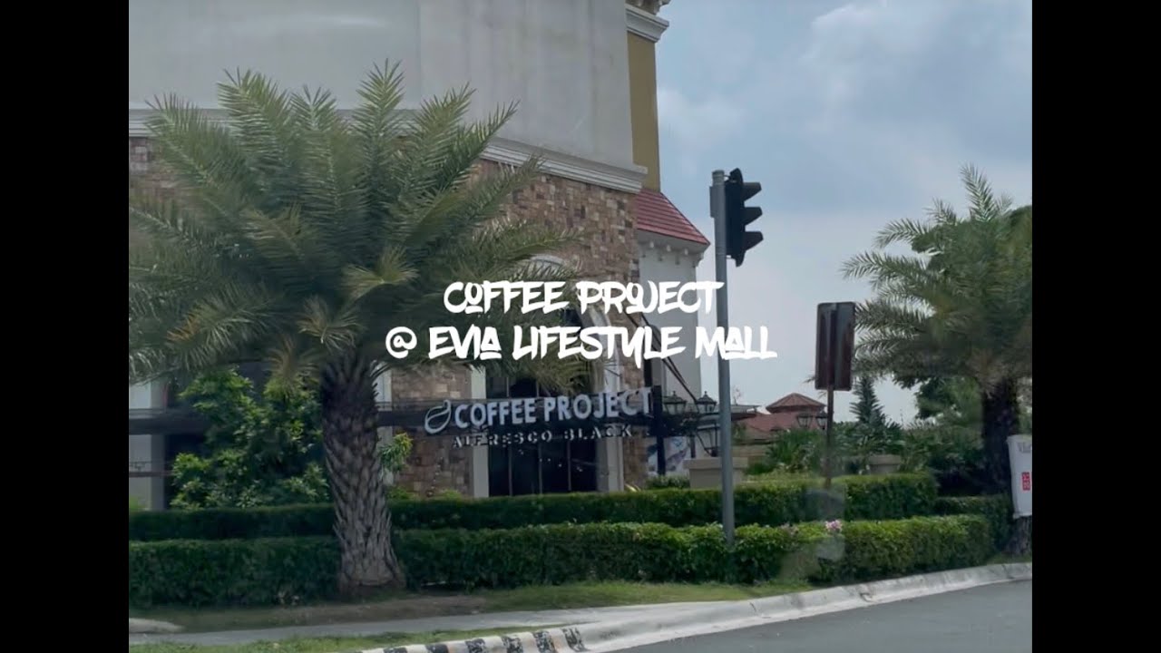 Coffee Project at Evia Lifestyle Mall - YouTube
