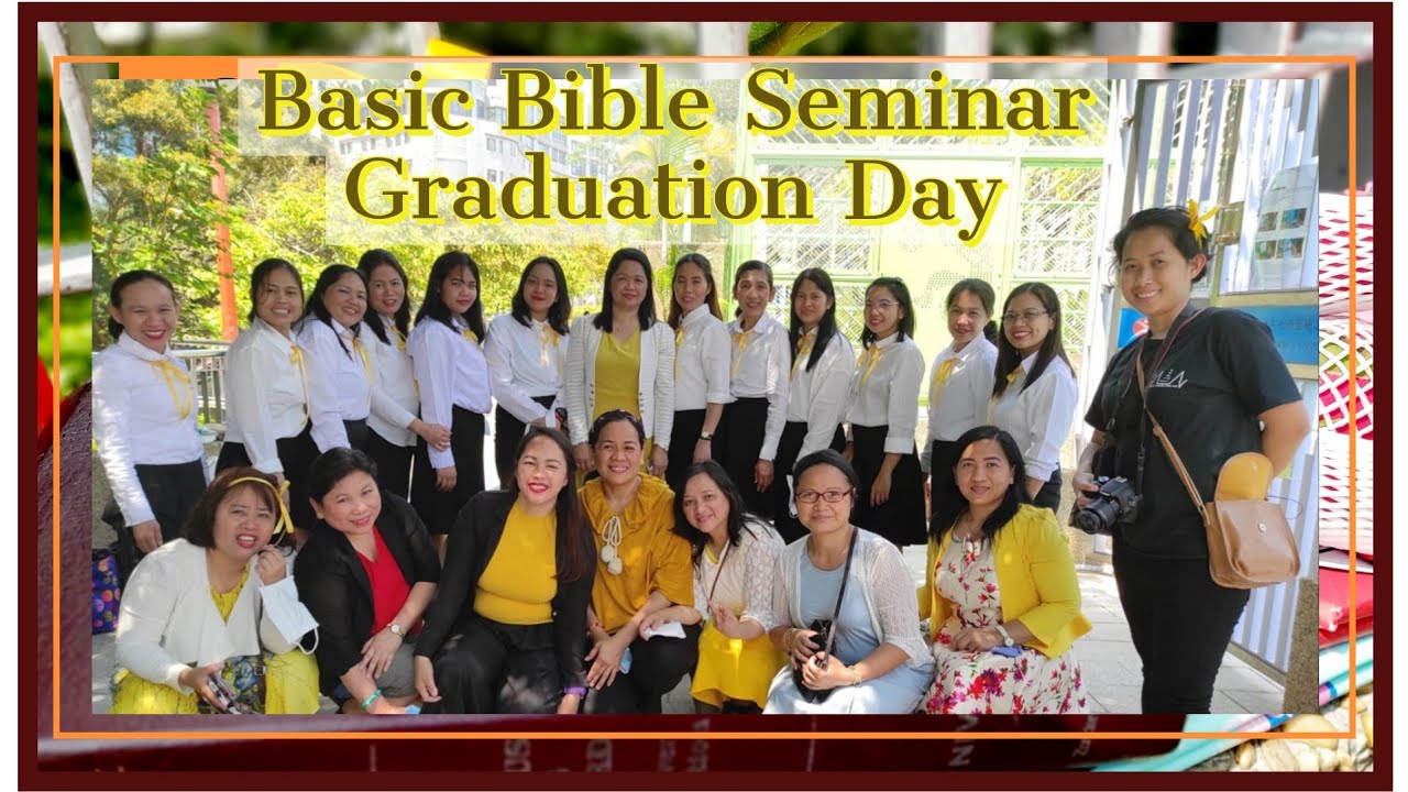 Basic Bible Seminar Graduation Day| JIL- IC3|The best time of your life ...