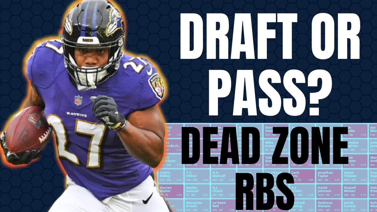 DRAFT or PASS on these Dead Zone Running Backs? Fantasy Football 2022 ...