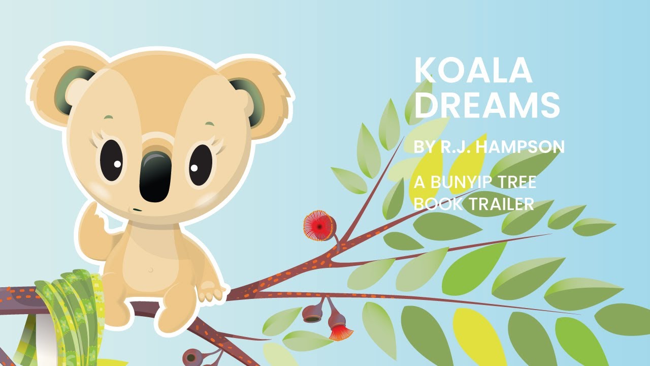 Koala Dreams Book Trailer - Bunyip Tree - YouTube