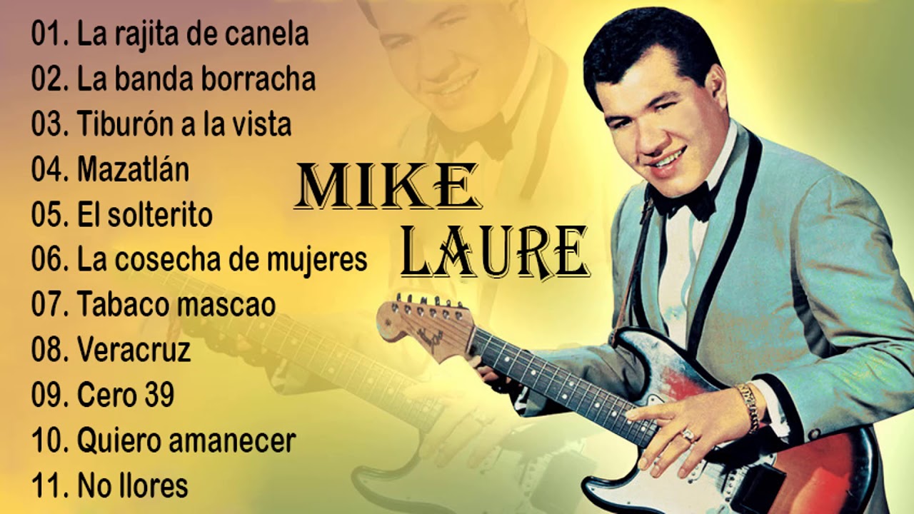 MIKE LAURE Mix ( Sus èxitos de los 60's) - YouTube