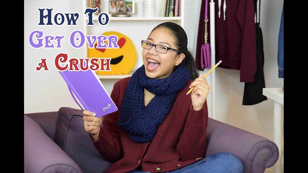 HOW TO GET OVER A CRUSH!! - YouTube