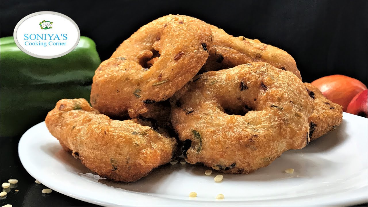 CRISPY MEDU VADA | HOW TO MAKE MEDU VADA | MEDU VADA RECIPE | SONIYAS ...