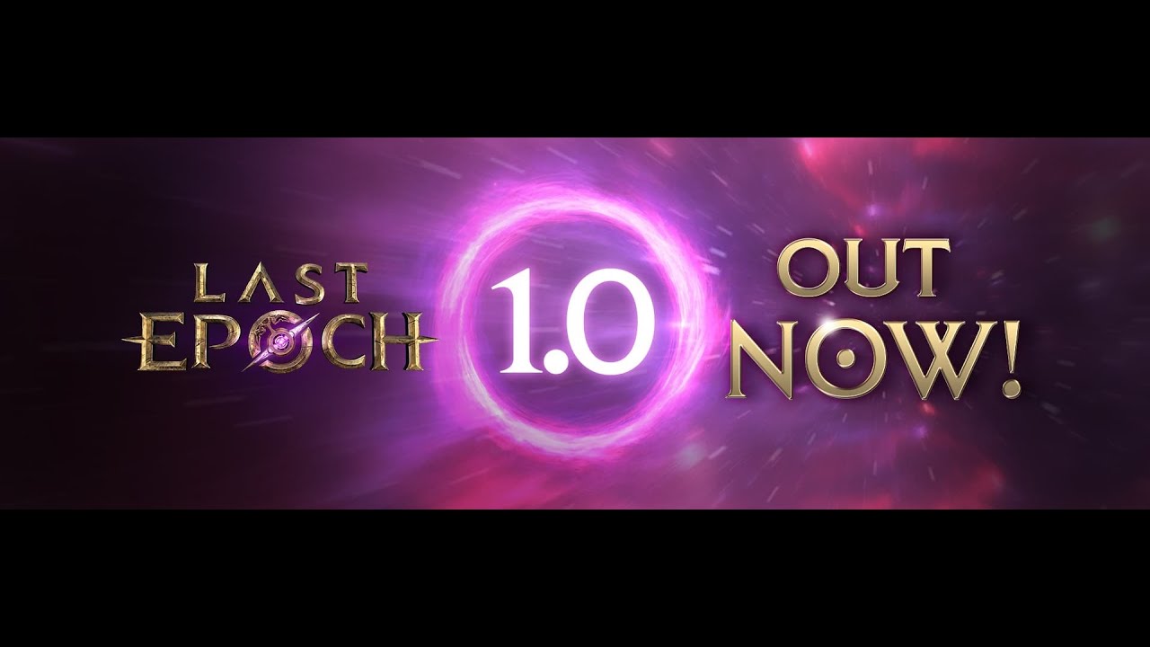Last Epoch 1.0 Full Release - Impressions and More - YouTube