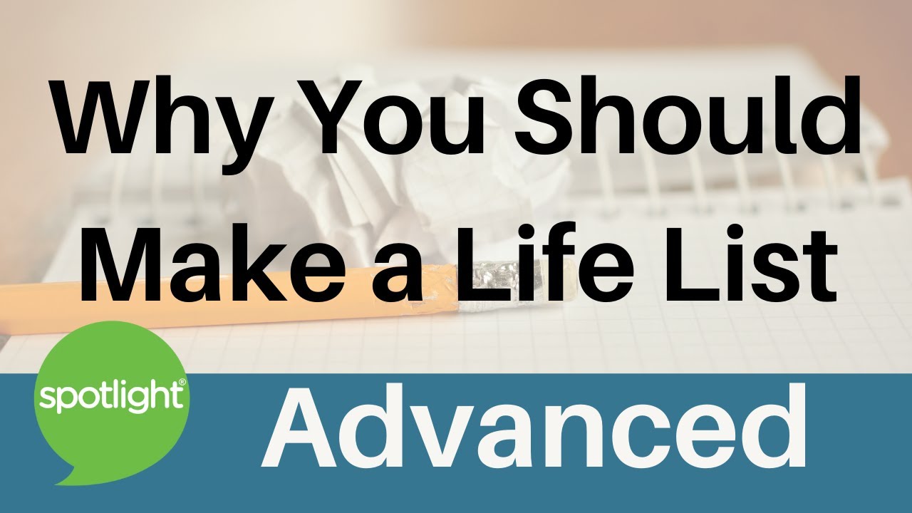 Why You Should Make a Life List | practice English with Spotlight - YouTube