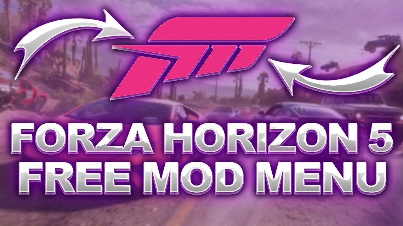 FREE MOD MENU | Forza Horizon 5 | Free Download | Hack & Cheat APRIL ...
