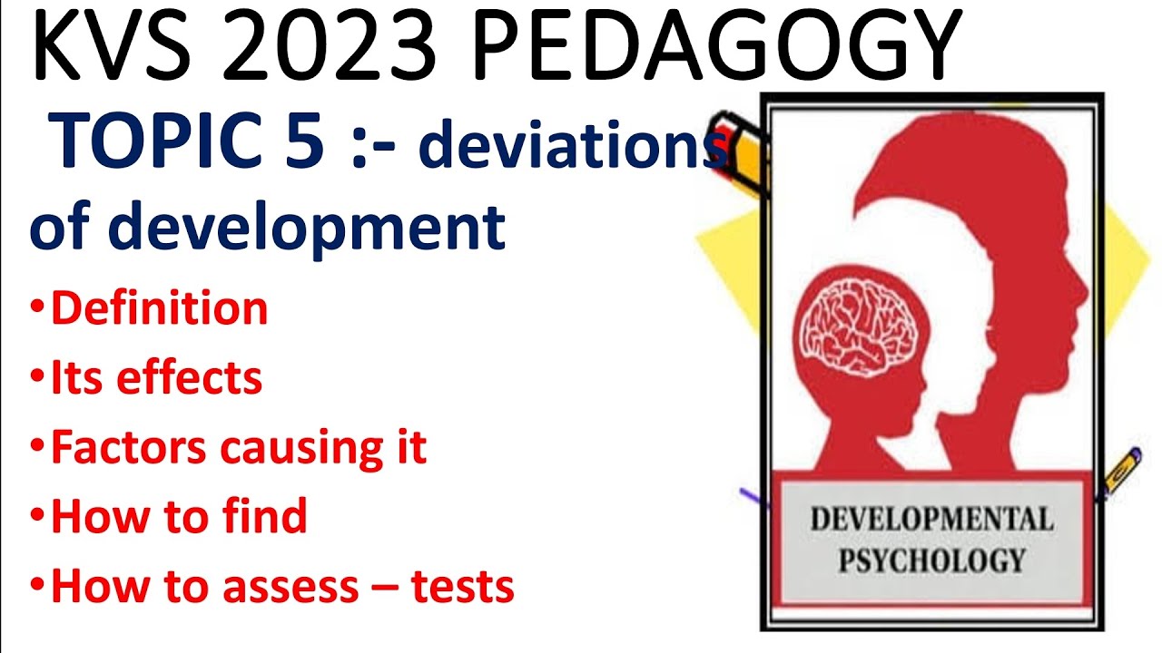 Deviations in development | development deviations | kvs pedagogy #kvs ...